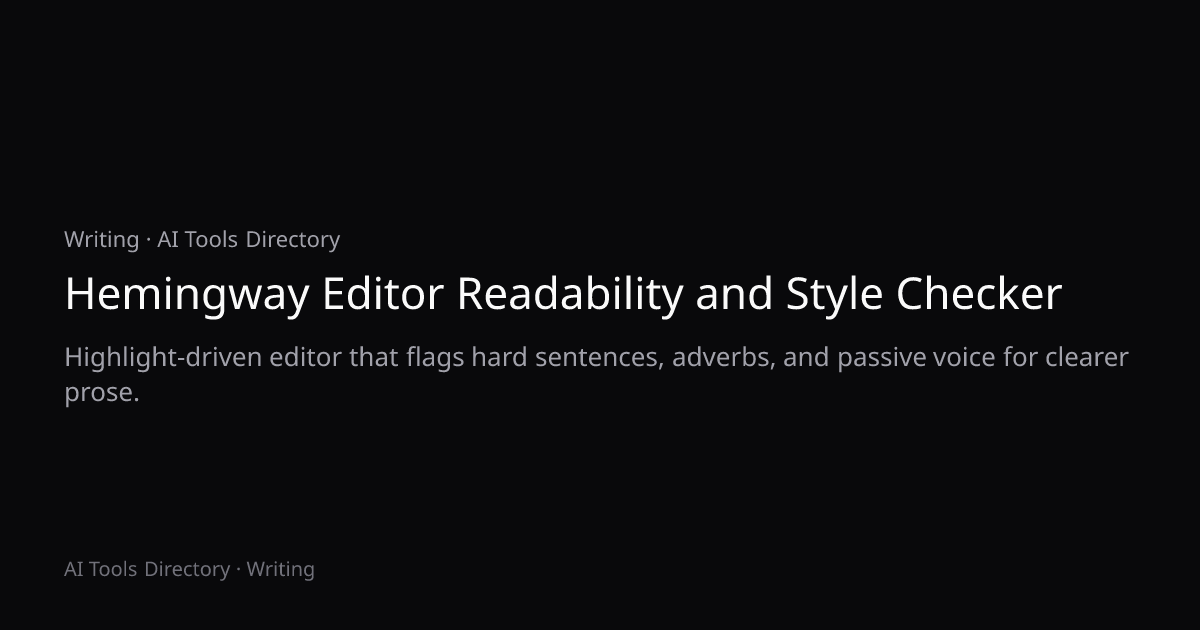 Hemingway Editor Readability and Style Checker